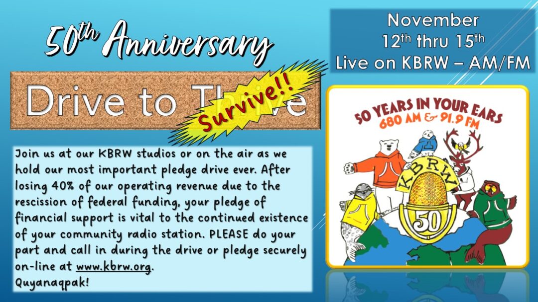 KBRW - AM/FM Silakkuagvik Communications | “Top of the World Radio”